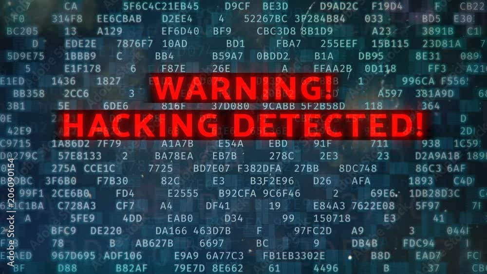 Warning, hacking detected message on screen, hacking background. Screen text with warning ...