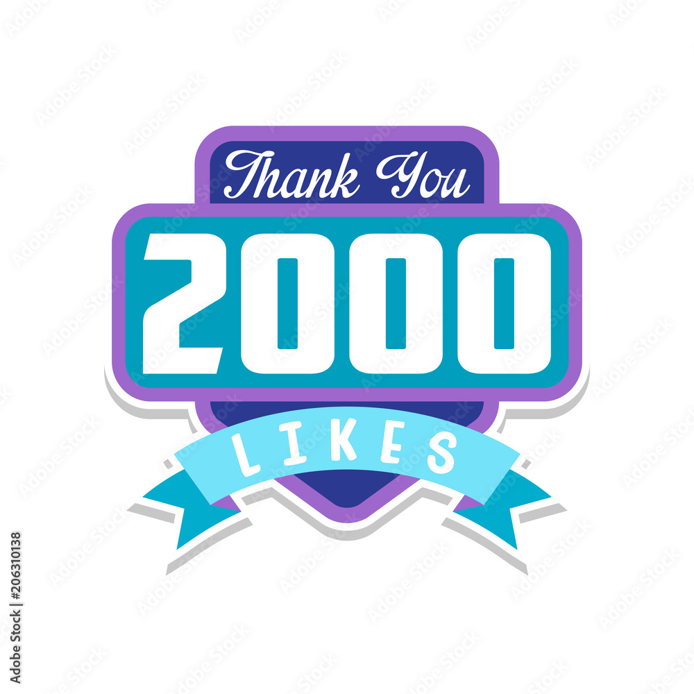 Thank you 2000 likes, template for social media networks, thanks for ...