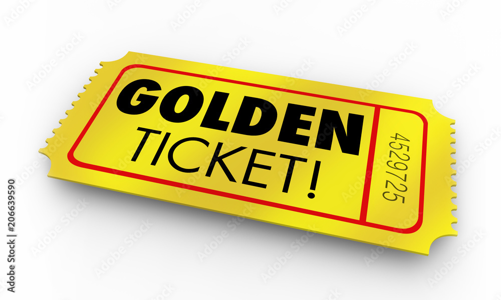 Golden Ticket Great Opportunity Winner Chance Words Render 3d ...