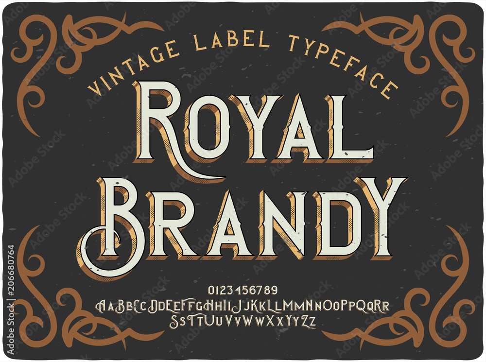 Vintage label typeface named "Royal Brandy". Good handcrafted font for ...