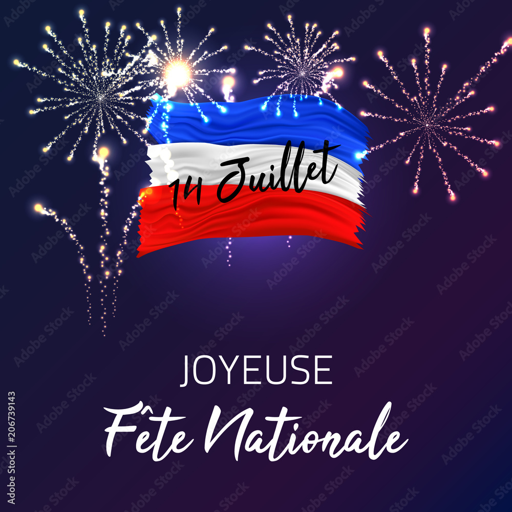 14 Juillet - Fête Nationale. 14 juillet en France - fête nationale ...