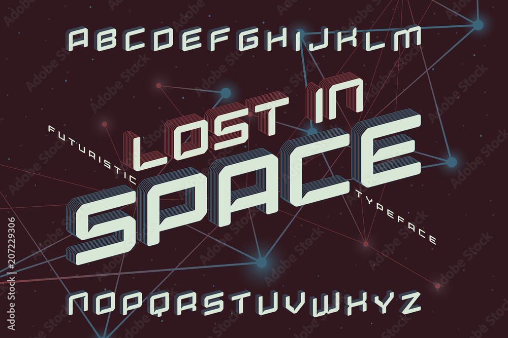 Futuristic typeface named "Lost in space" with lines extruded effect ...