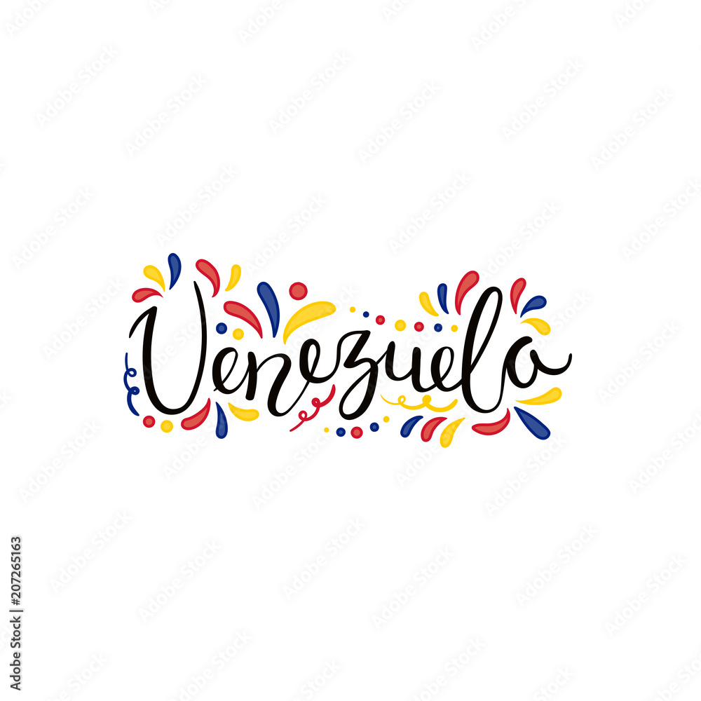 Hand written calligraphic lettering quote Venezuela with decorative ...