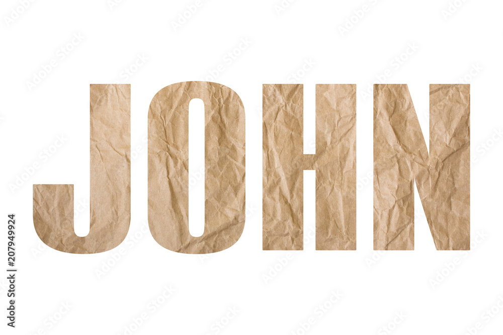 JOHN word with wrinkled paper texture Stock Photo | Adobe Stock