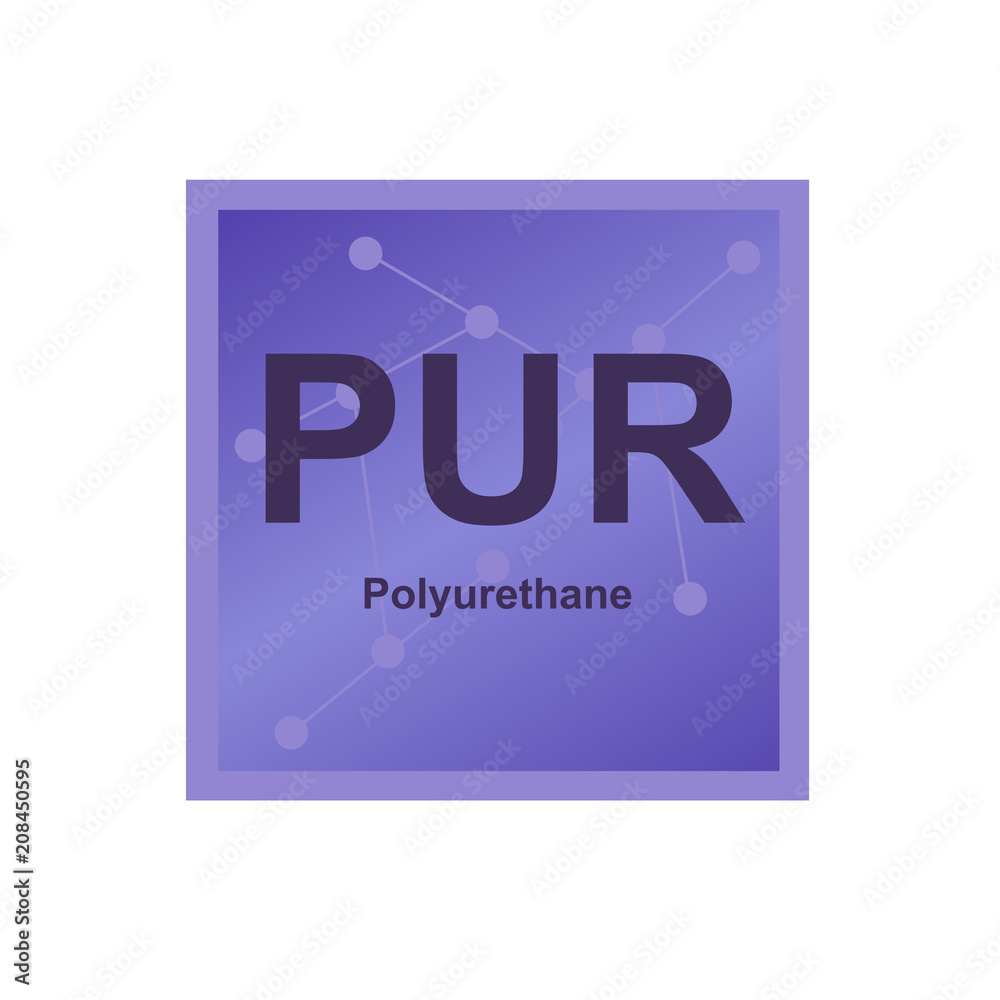 Vector symbol of Polyurethane (PUR) polymer on the background from ...