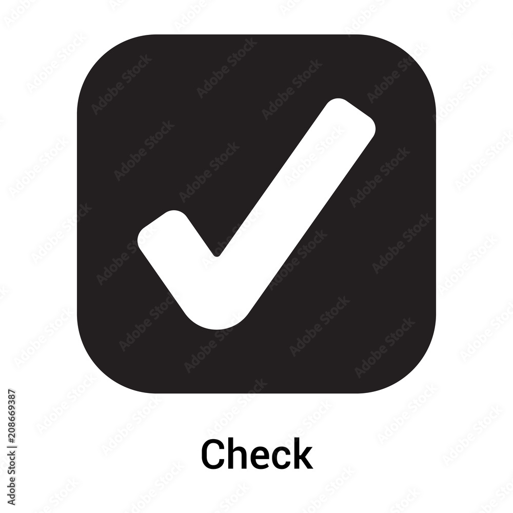 Check icon vector sign and symbol isolated on white background, Check ...