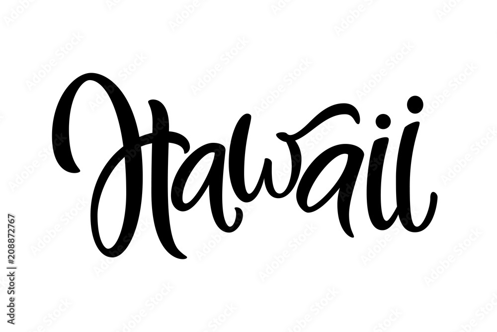 Handwritten city name. Hand-lettering calligraphy. Hawaii. Handmade ...