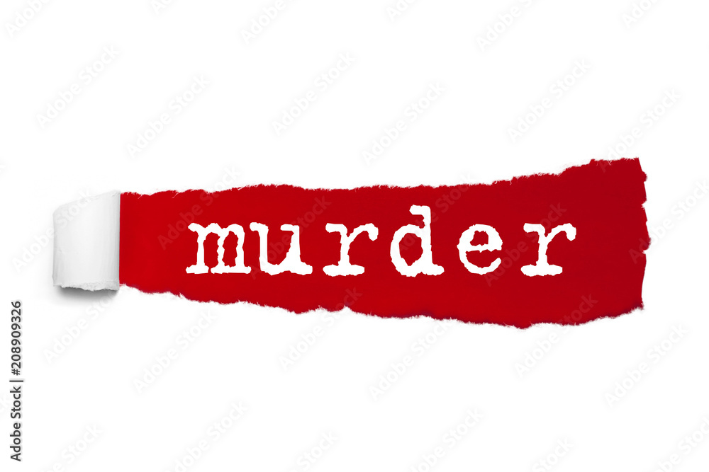 Word Murder written under the curled piece of Red torn paper. Concept ...