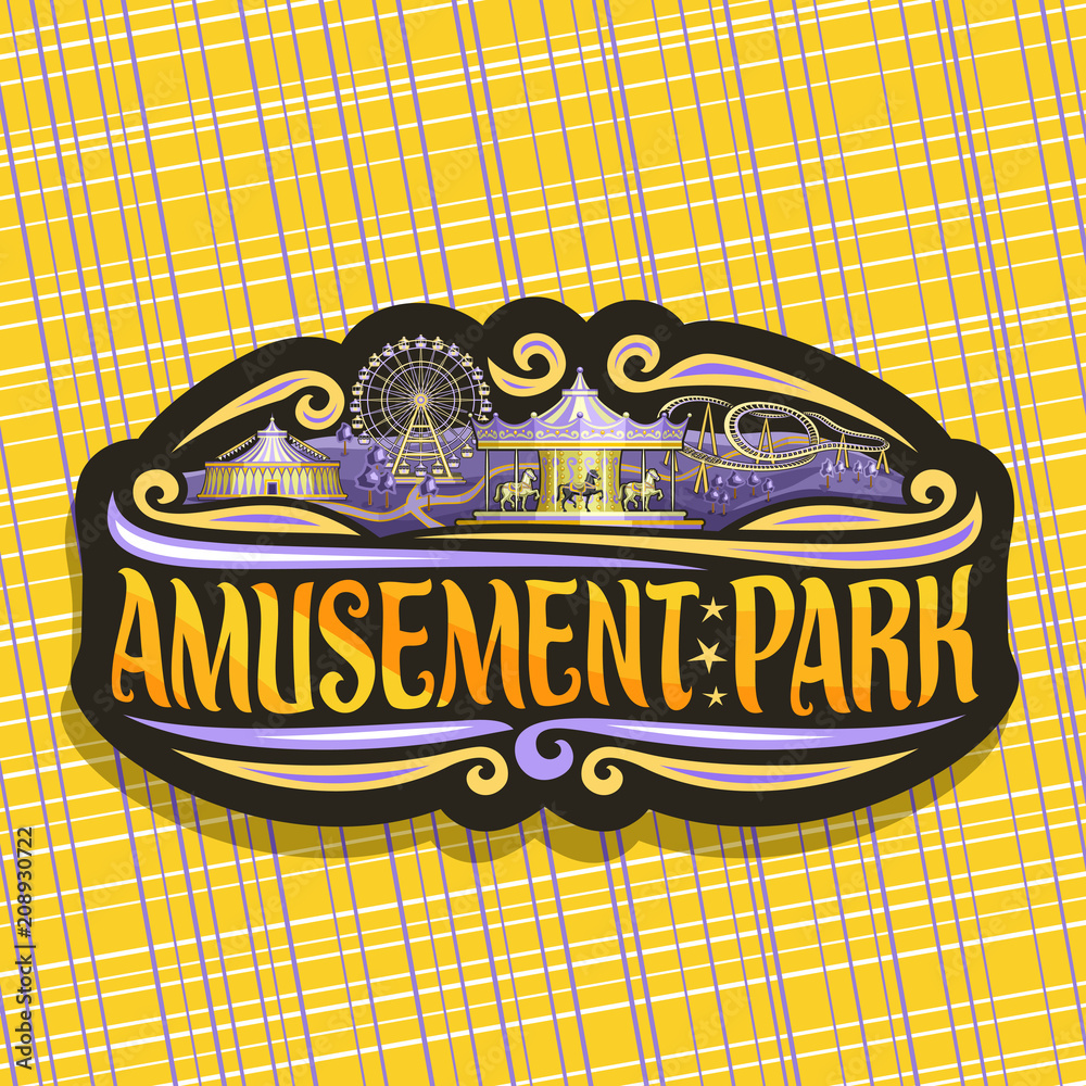 Vector logo for Amusement Park, dark sign with ferris wheel, cartoon ...