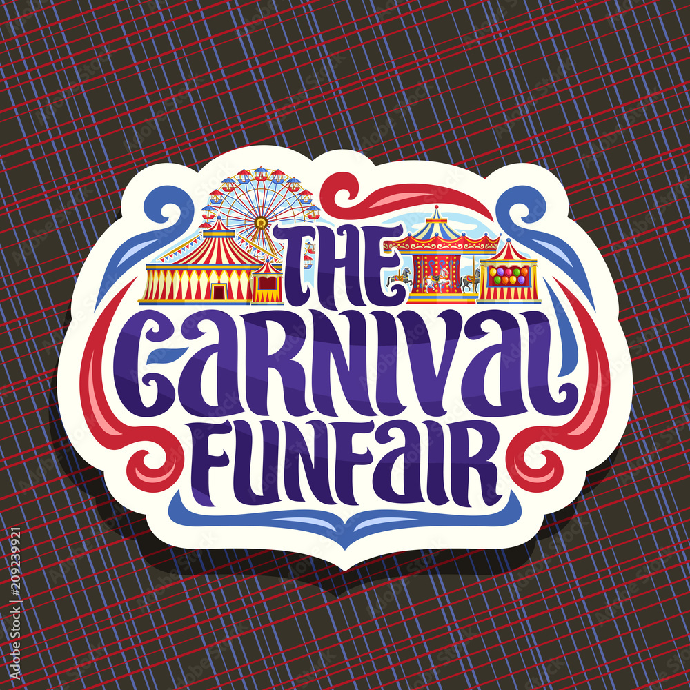 Vector logo for Carnival Funfair, cut paper sign with circus big top ...