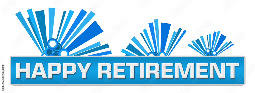 Happy Retirement Blue Abstract Graphics On Top Stock Illustration ...