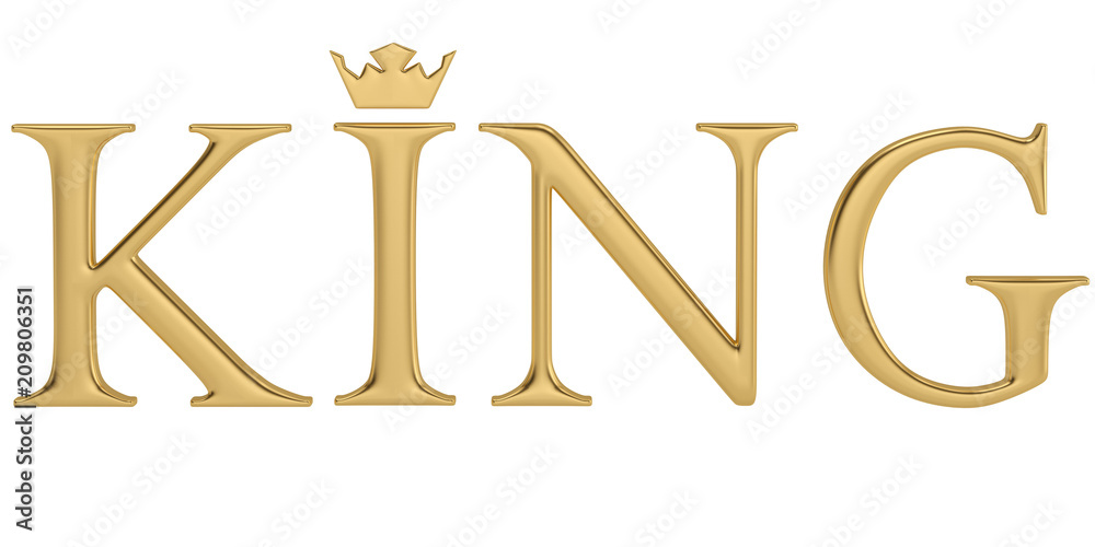 The gold word king isolated on white background 3D illustration. Stock ...