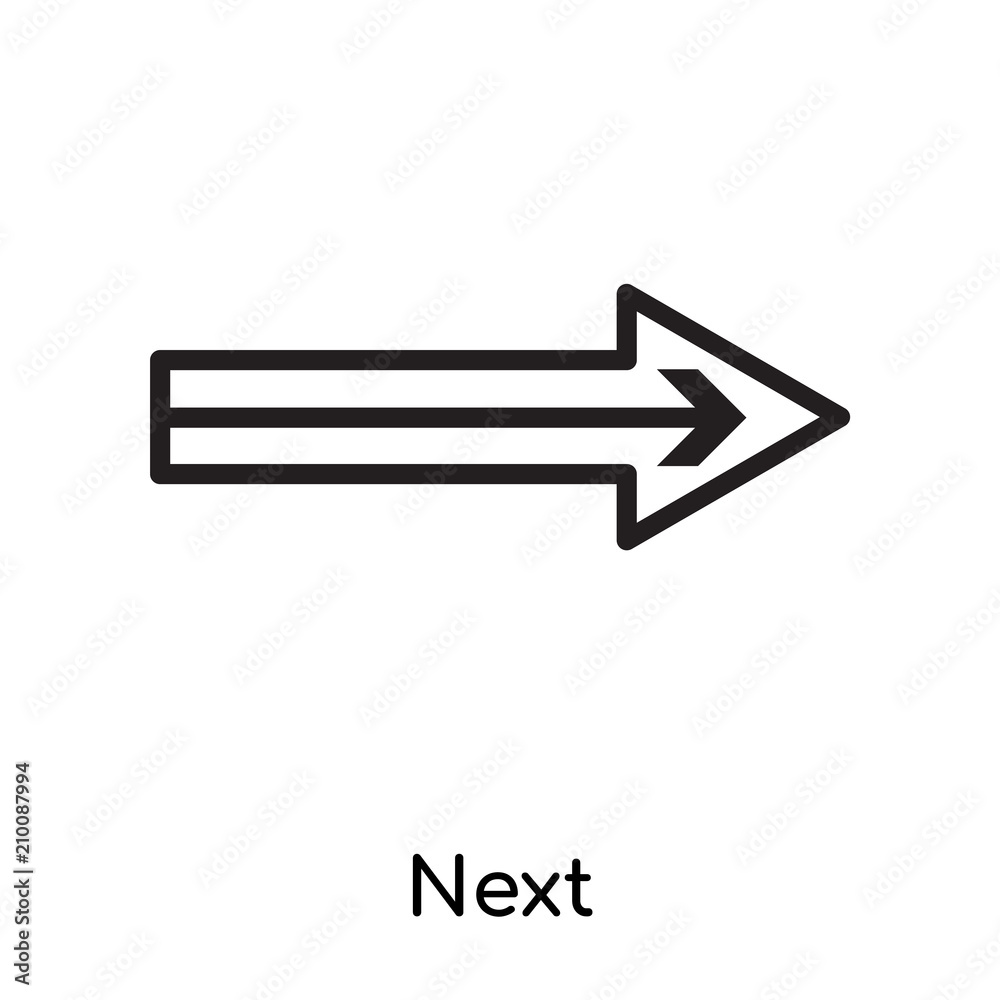 Next icon vector sign and symbol isolated on white background, Next ...