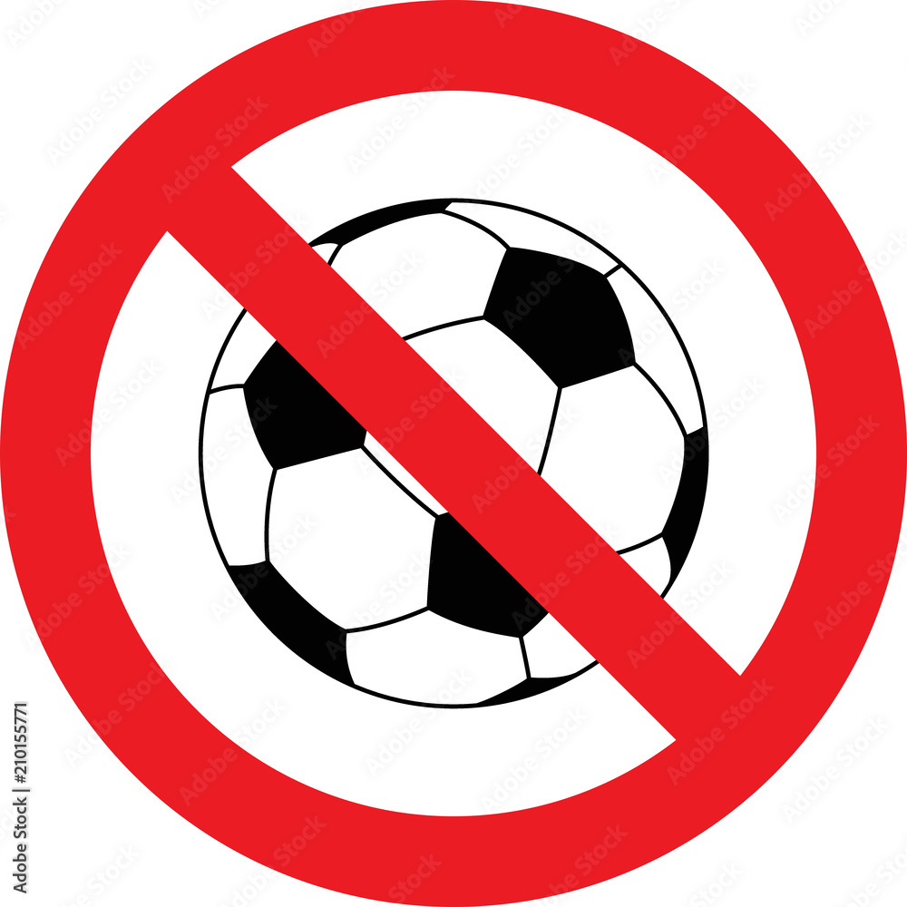 No soccer ball sign Stock Illustration | Adobe Stock
