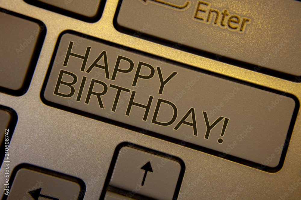 Word writing text Happy Birthday Motivational Call. Business concept ...