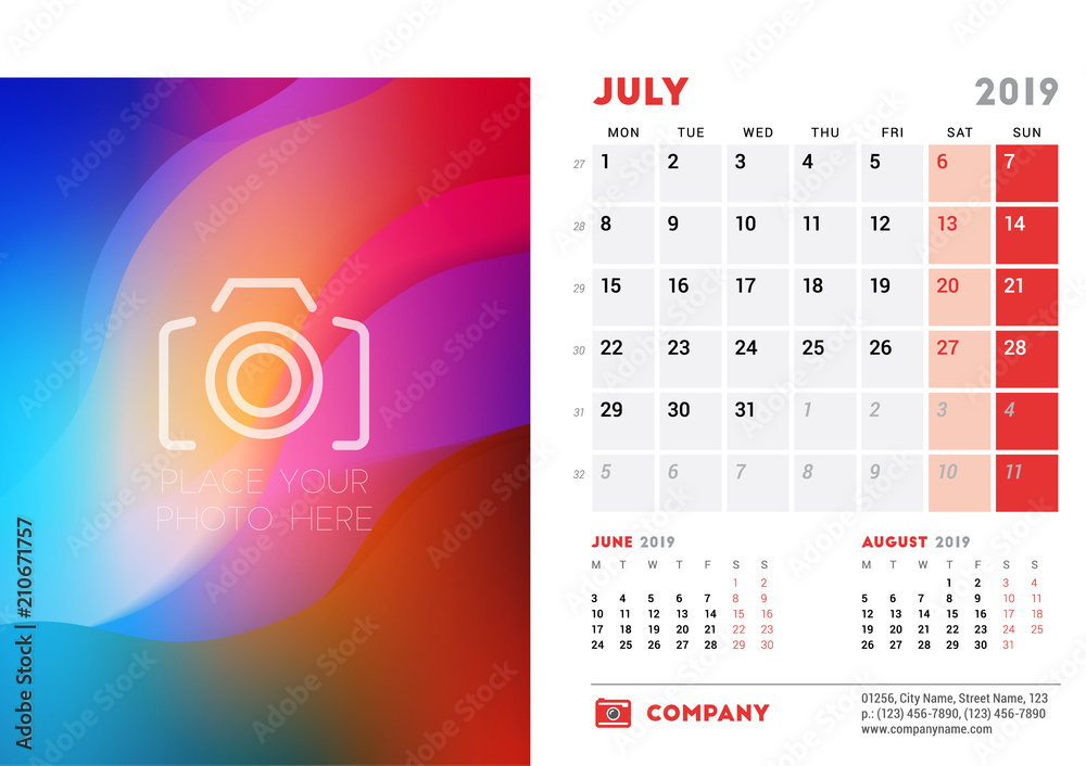 July 2019. Desk Calendar design template with place for photo. Week ...