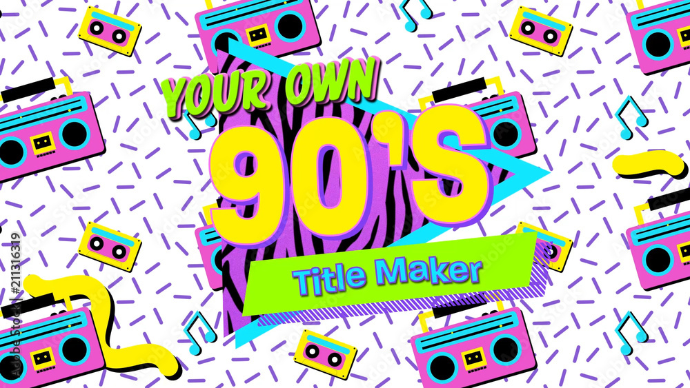 90s Titles Stock Template | Adobe Stock