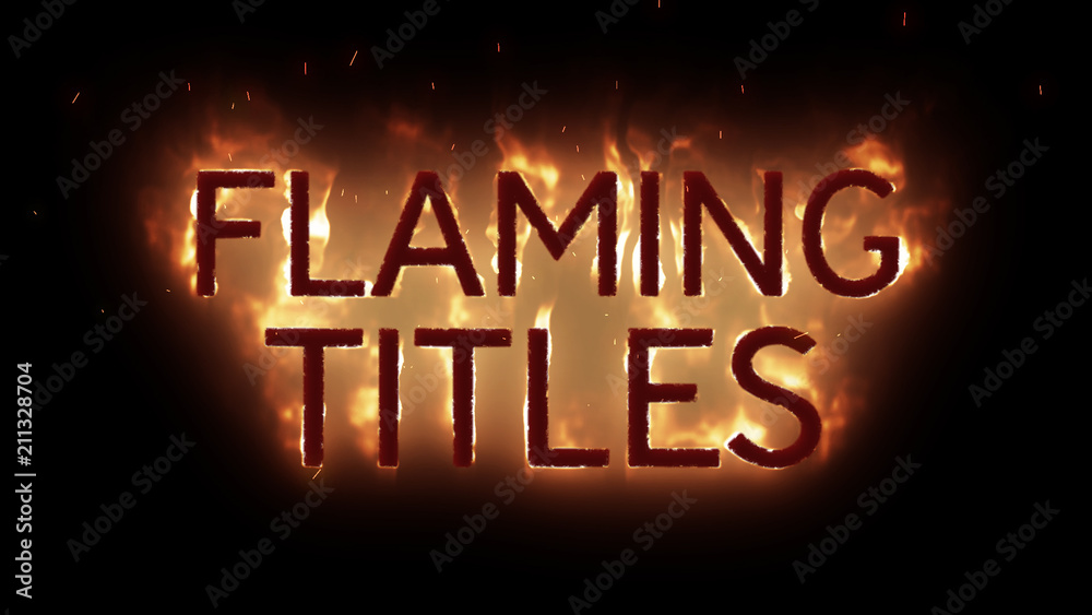 Flaming Titles Stock Template | Adobe Stock