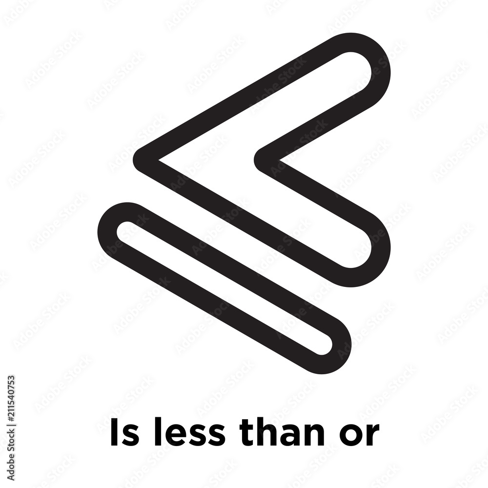 Is Less Than Or Equal To Symbol Icon Vector Sign And Symbol Isolated On