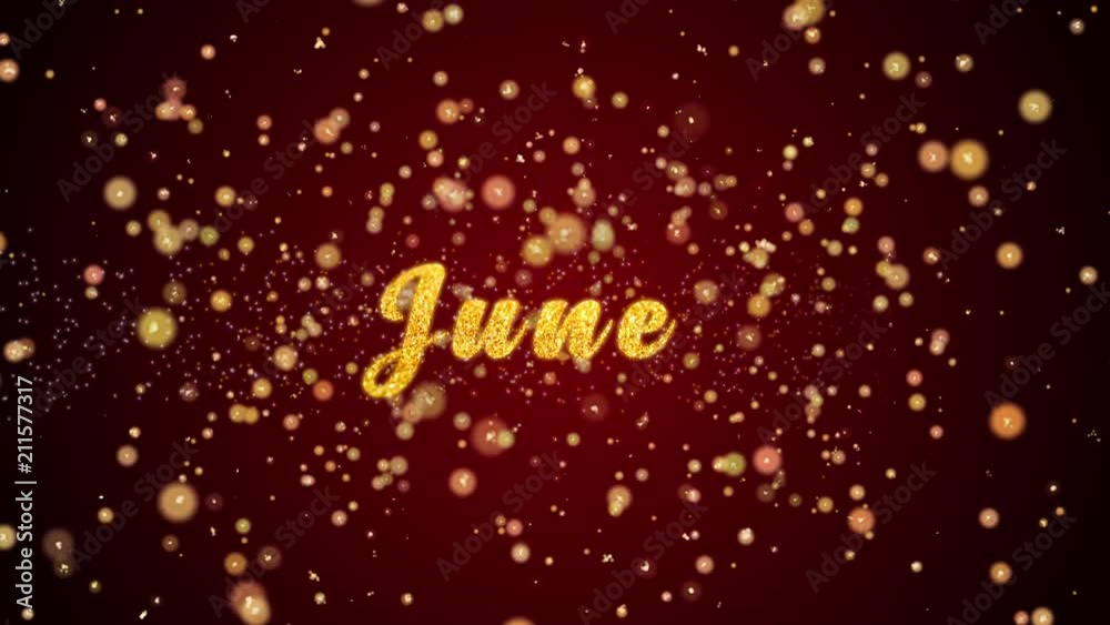 June Greeting Card text with sparkling particles shiny background for ...