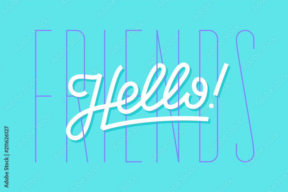 Hello. Lettering for banner, poster and sticker concept with text Hello ...