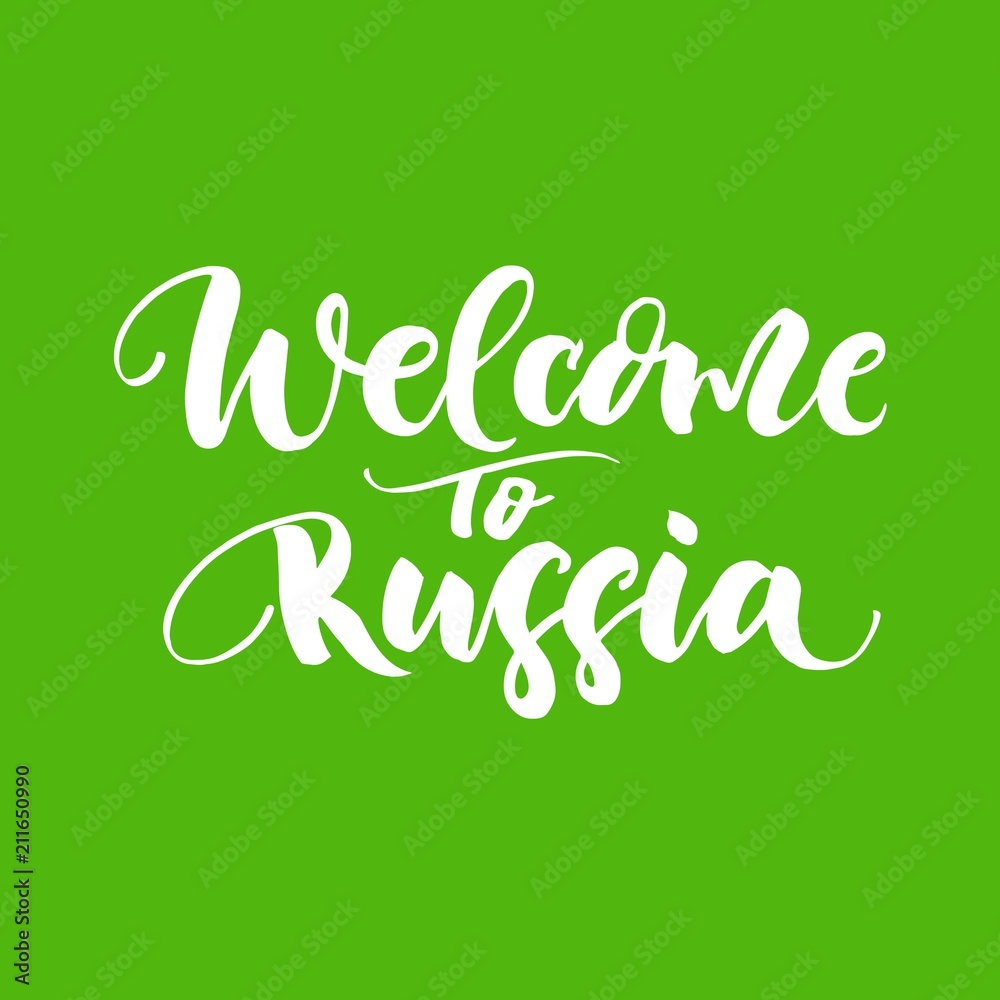 Welcome to Russia hand-drawn lettering. Vector typography for FIFA ...
