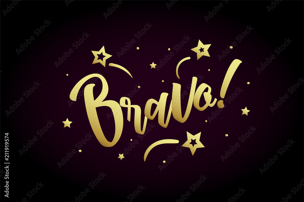 Bravo card, banner. Beautiful greeting poster with calligraphy gold ...