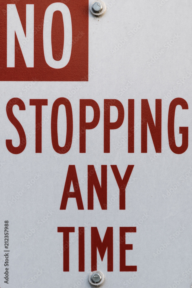 No Stopping Anytime Sign