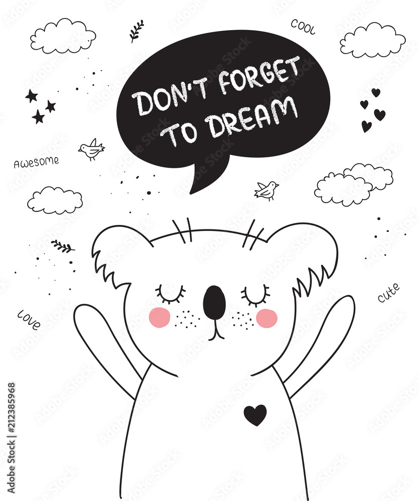 Vector cartoon poster with cute doodle koala with motivation lettering ...
