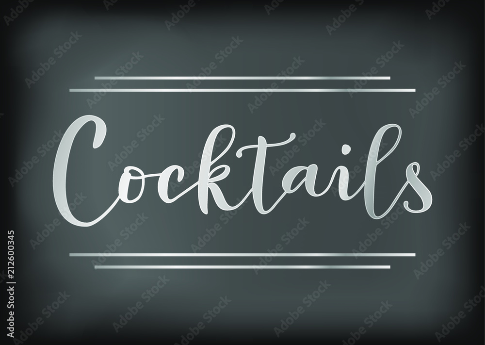 Modern calligraphy of Cocktails in white decorated with lines on dark ...