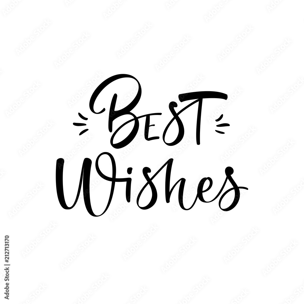 Poster Best wishes brush calligraphy isolated on white background ...