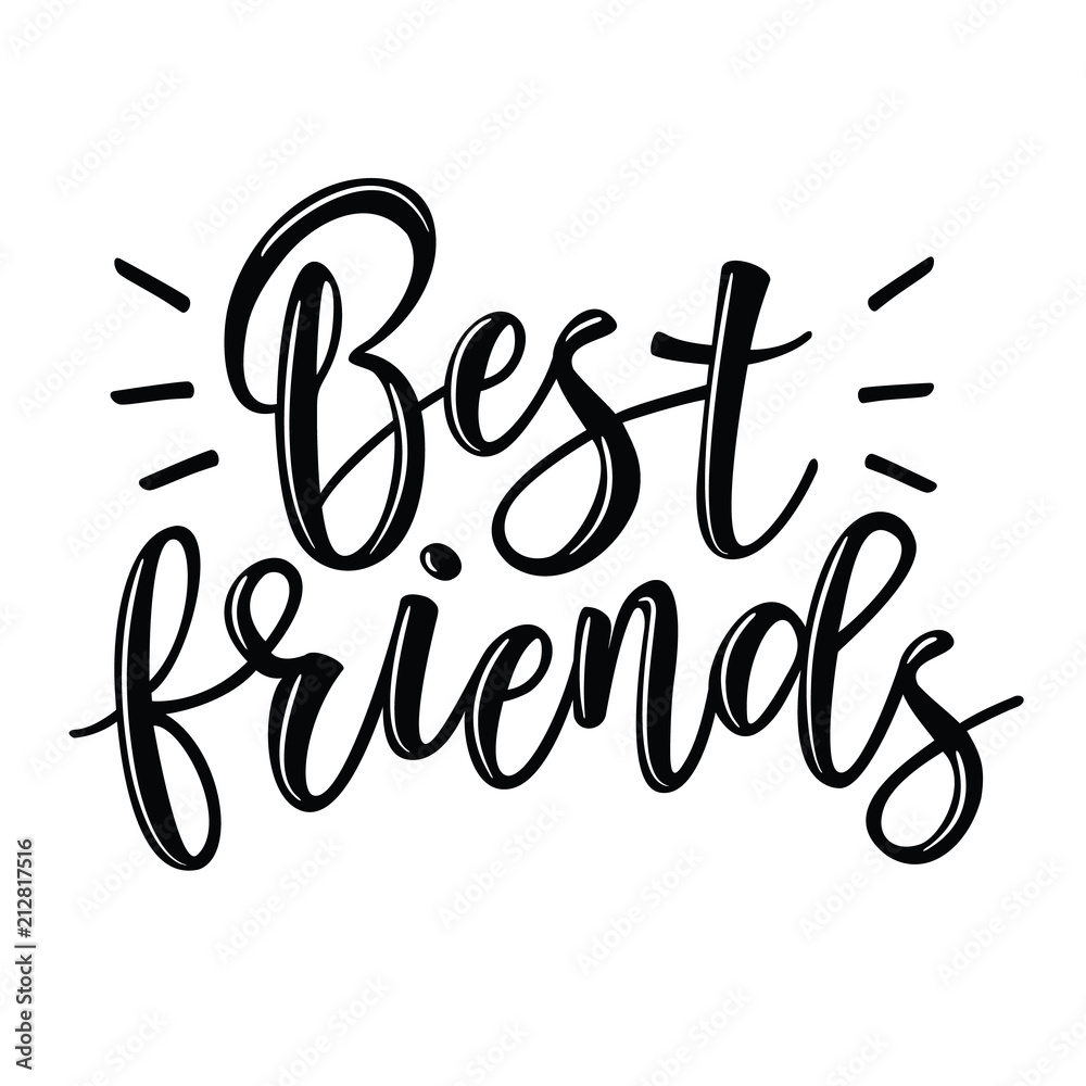 Best friends lettering Stock Vector | Adobe Stock