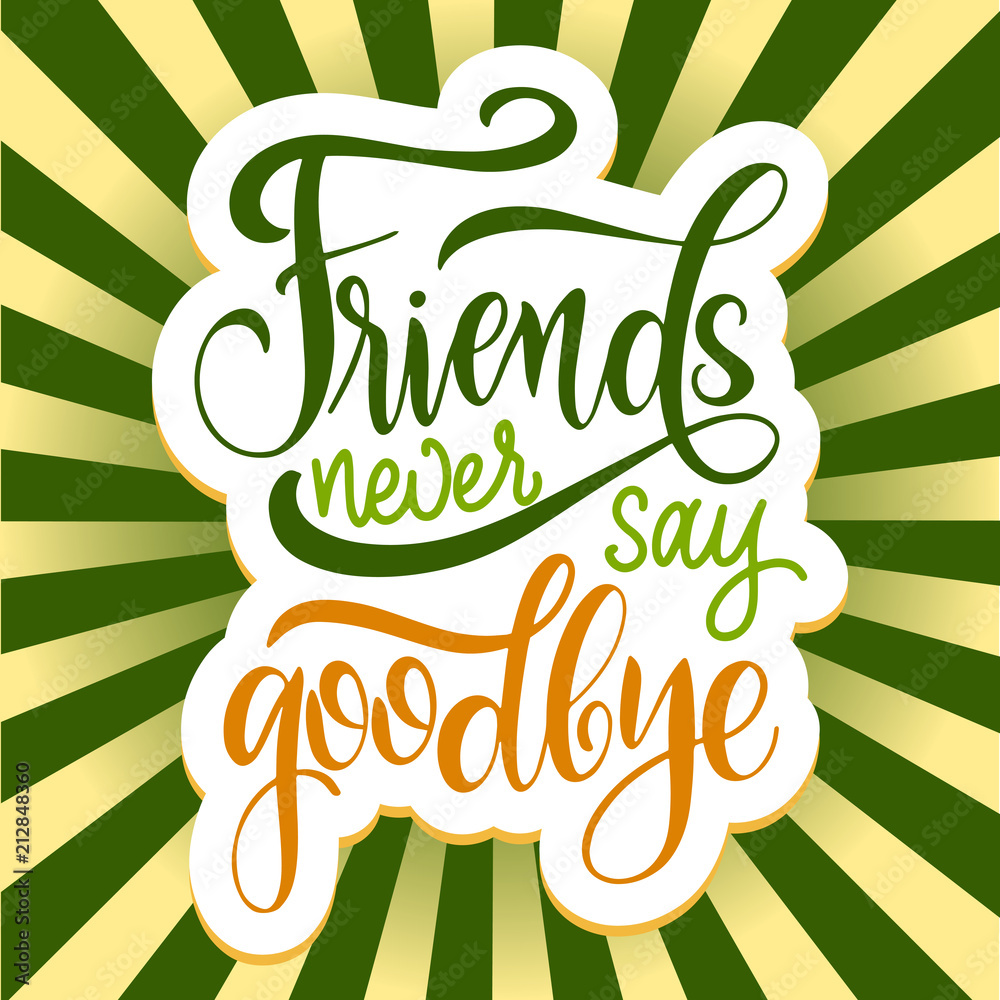 Goodbye Images Friends