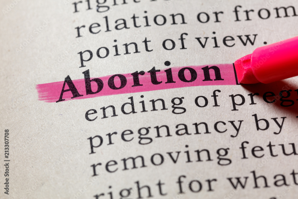 Definition Of Abortion Stock Photo Adobe Stock Definition Of Abortion Stock Photo Adobe Stock