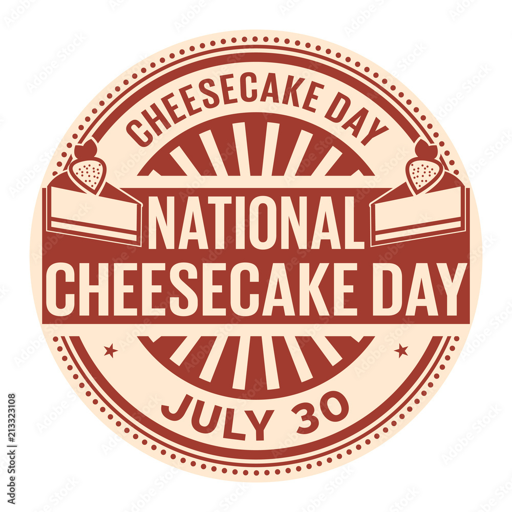 National Cheesecake Day Stock Vector | Adobe Stock