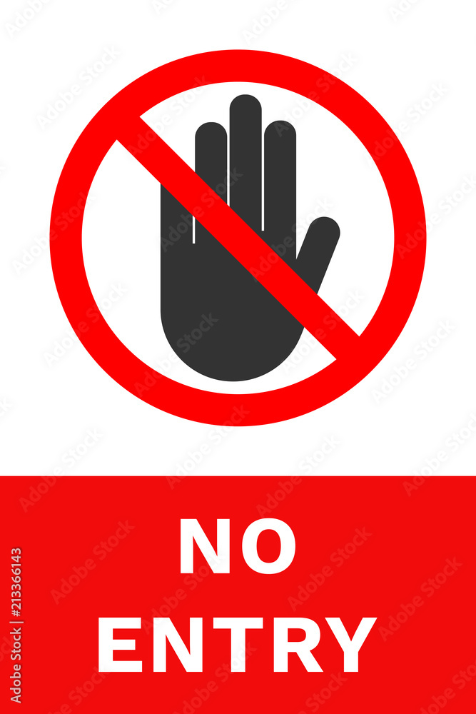 NO ENTRY sign. Restricted area. Vector. Stock Vector | Adobe Stock