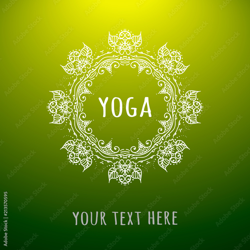 Yoga studio card for your text. Hand drawn Indian style frame ...