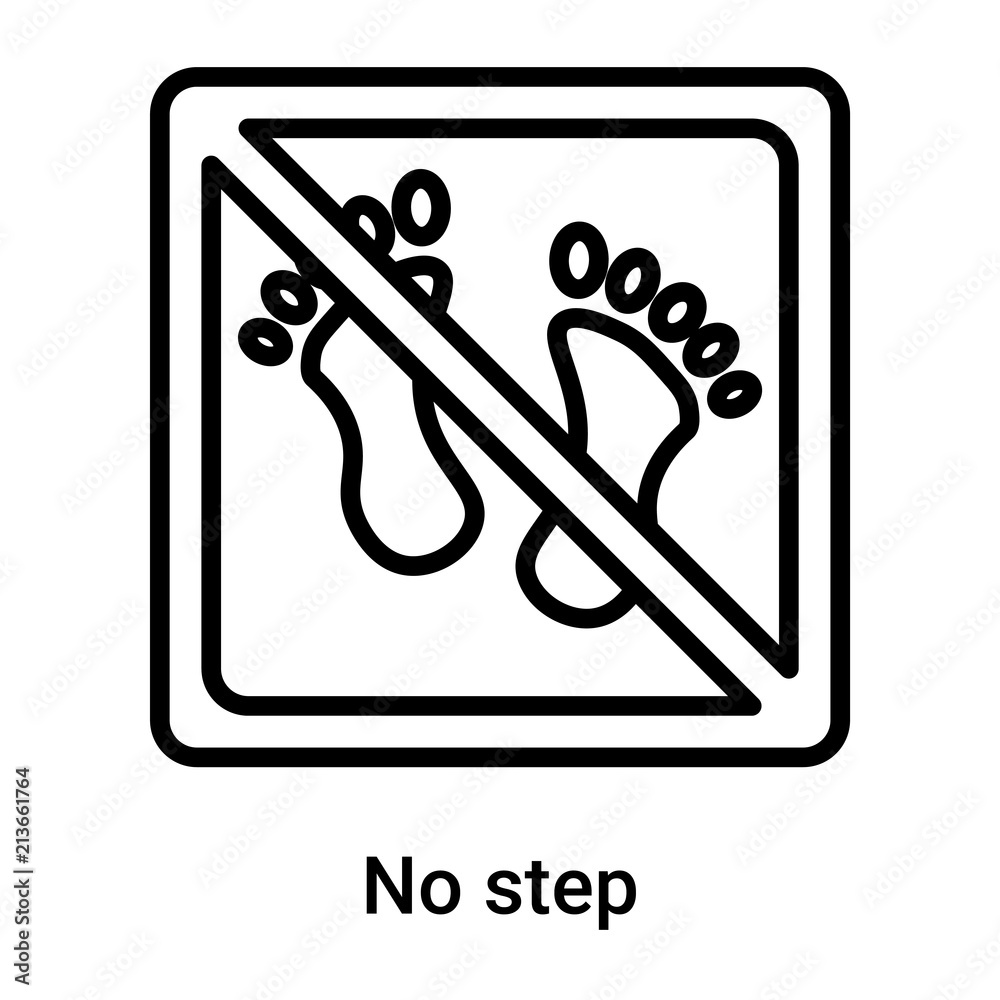 No step icon vector sign and symbol isolated on white background, No ...