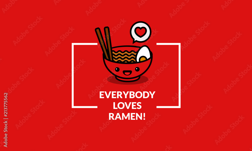 Everybody Loves Ramen Pun Poster Vector Illustration in Flat Style Line ...