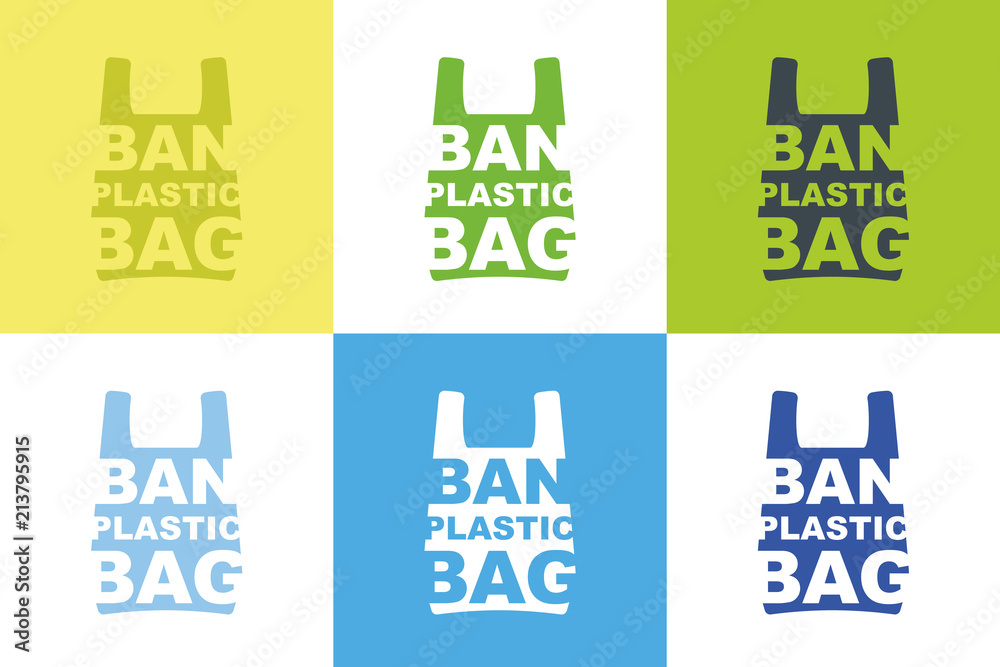 Ban plastic bag slogan design collection of different color combination ...