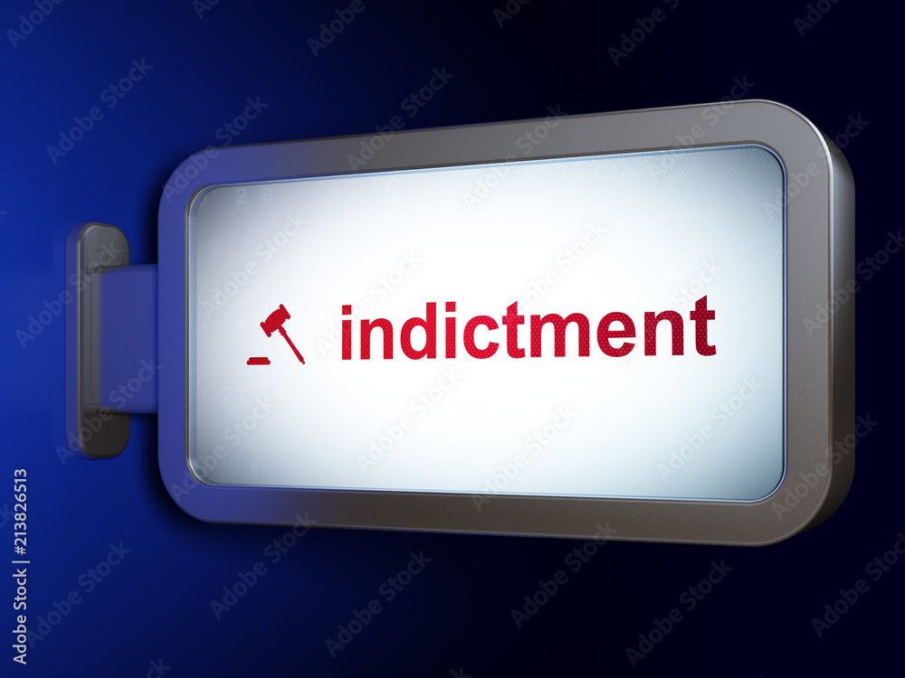 Law concept: Indictment and Gavel on advertising billboard background ...