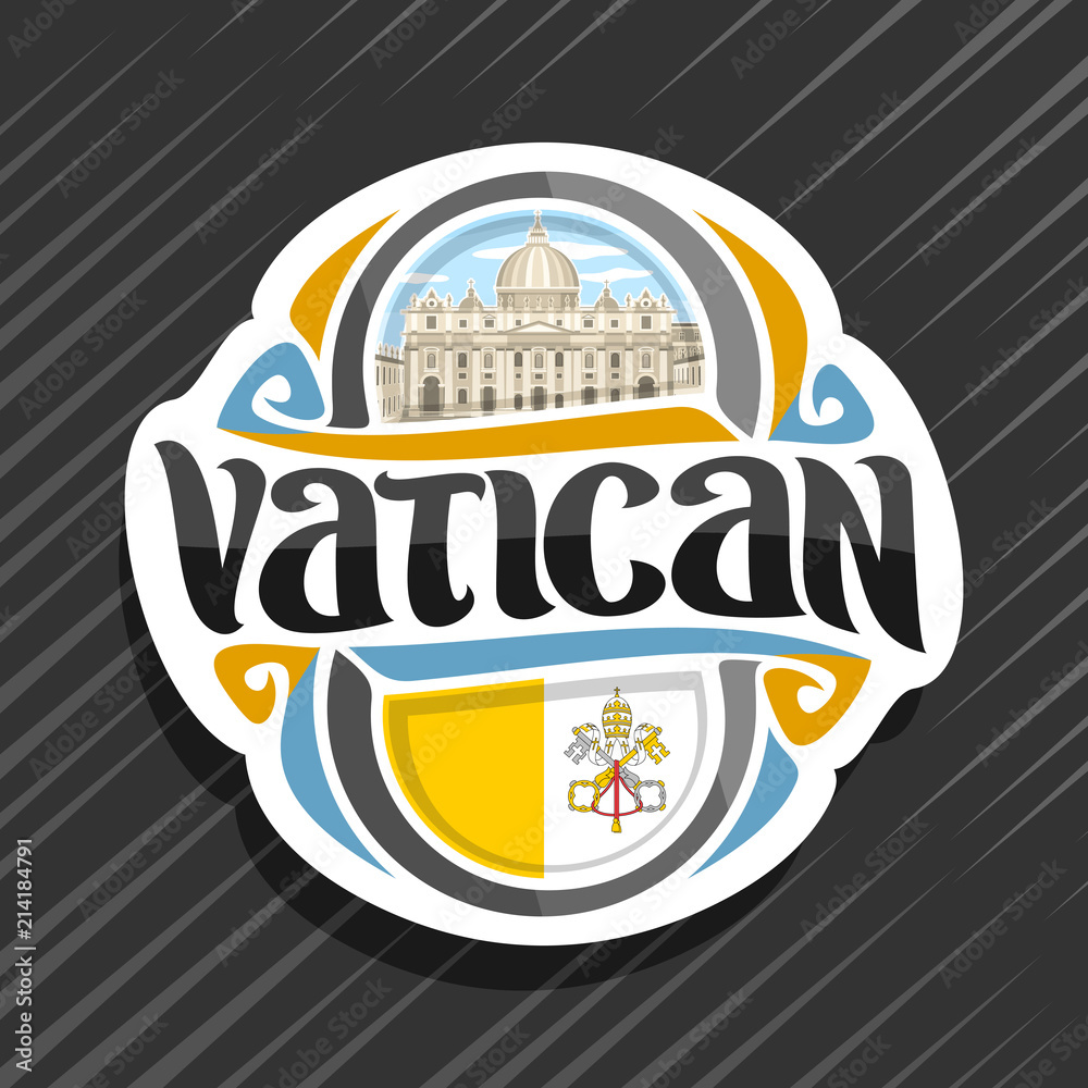 Vector logo for Vatican City, fridge magnet with flag and emblem of ...