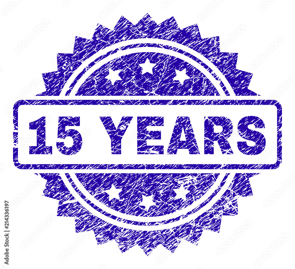 15 YEARS stamp watermark with dirty style. Blue vector rubber seal ...