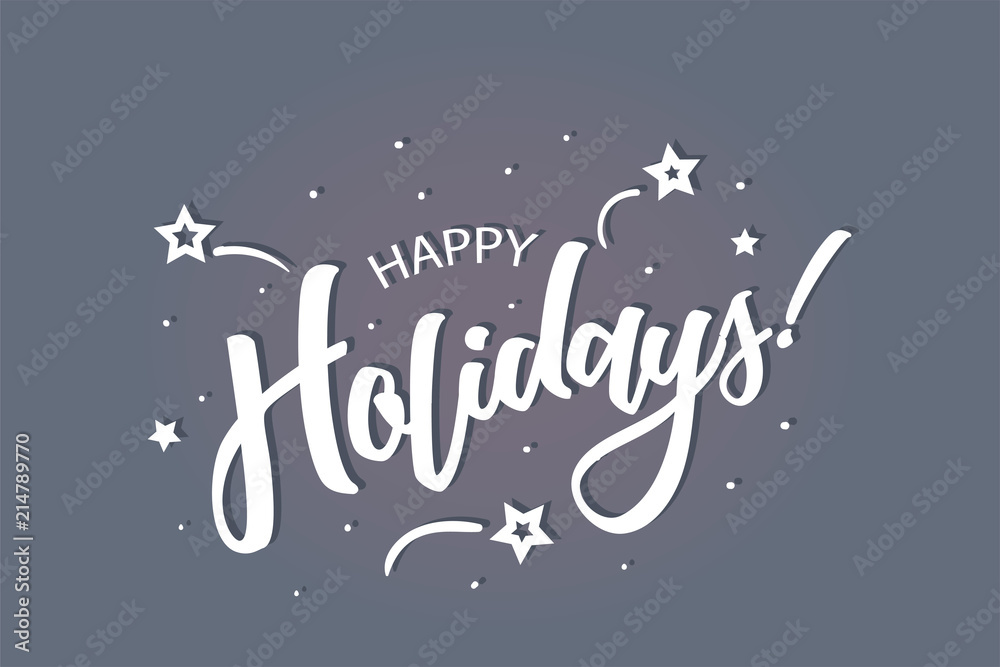 Happy Holidays lettering card, banner. Beautiful greeting scratched ...