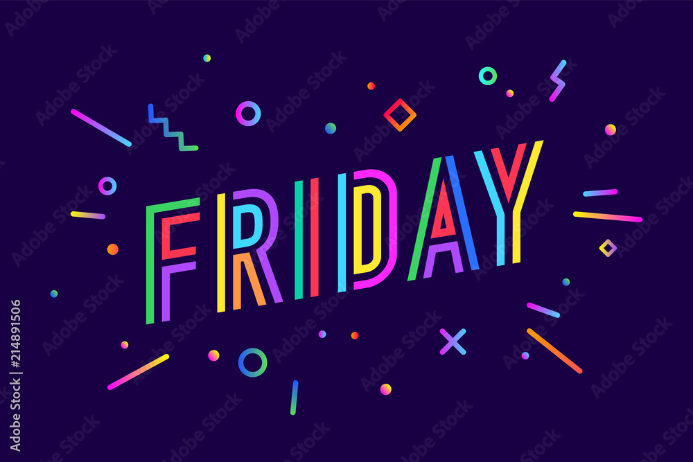 Friday. Banner, speech bubble, poster and sticker concept, geometric ...