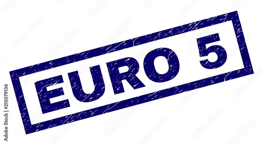 Rectangle EURO 5 seal stamp with corroded texture. Rubber seal ...