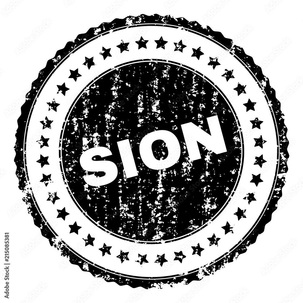 SION seal print with corroded texture. Black vector rubber print of ...