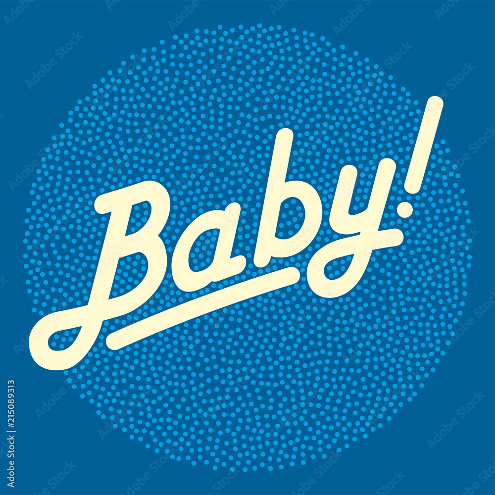 Cursive lettering of the word BABY in light yellow color, over bright ...