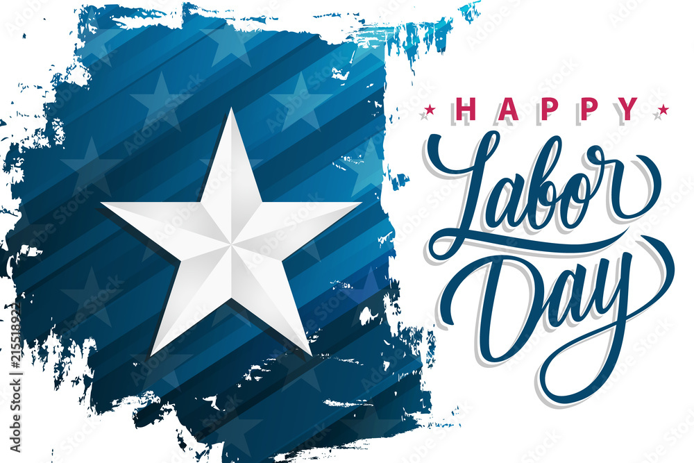 USA Happy Labor Day celebrate banner with silver star on brush stroke ...