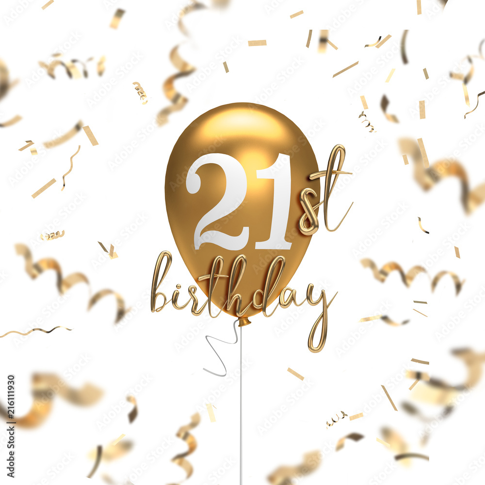Happy 21st birthday gold balloon greeting background. 3D Rendering ...